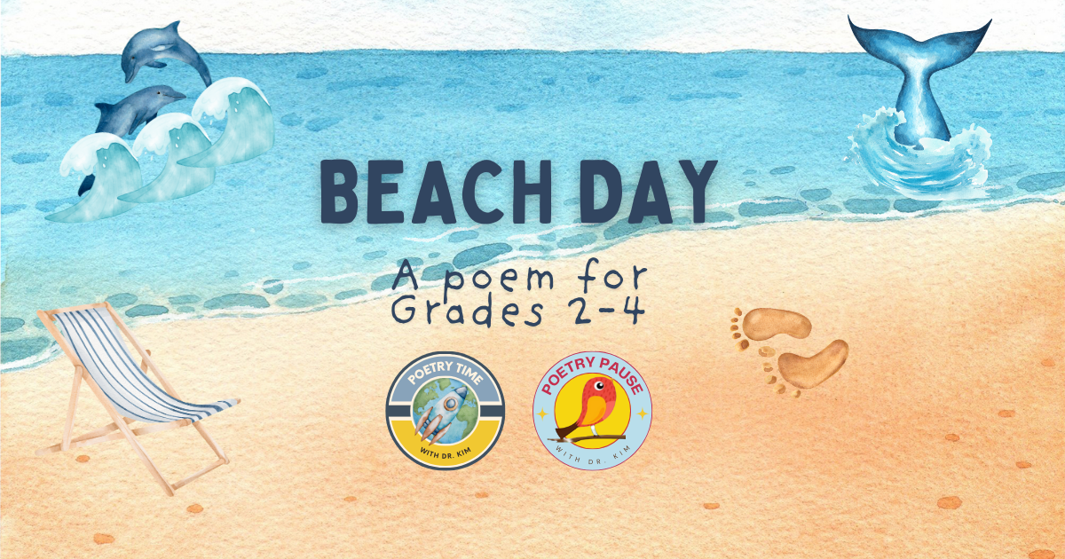 Beach Day, Time Filler or Bell Ringer Poem, Grades 2-4 – Kim T. Harrison